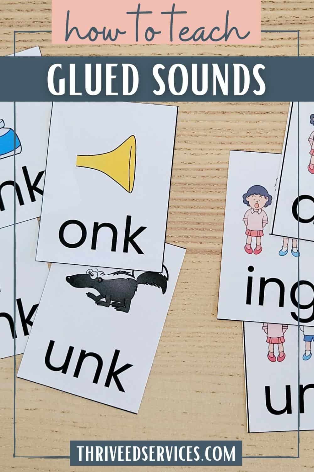 How To Teach Glued Sounds (Welded Sounds) + Freebies!