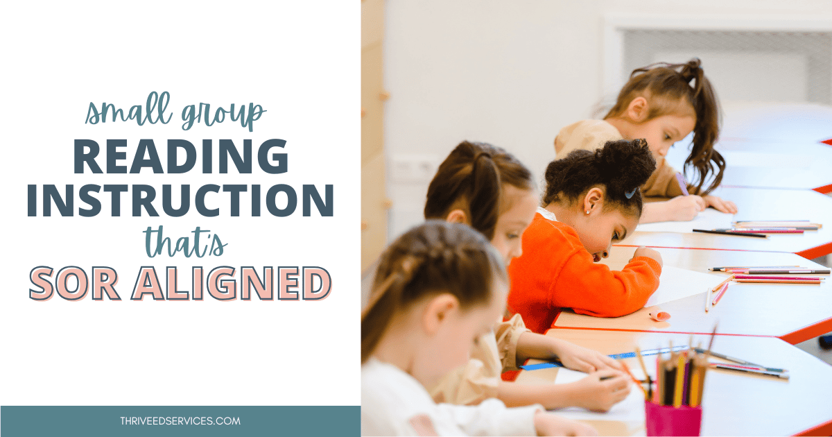 Small Group Reading Instruction That's Science of Reading Aligned