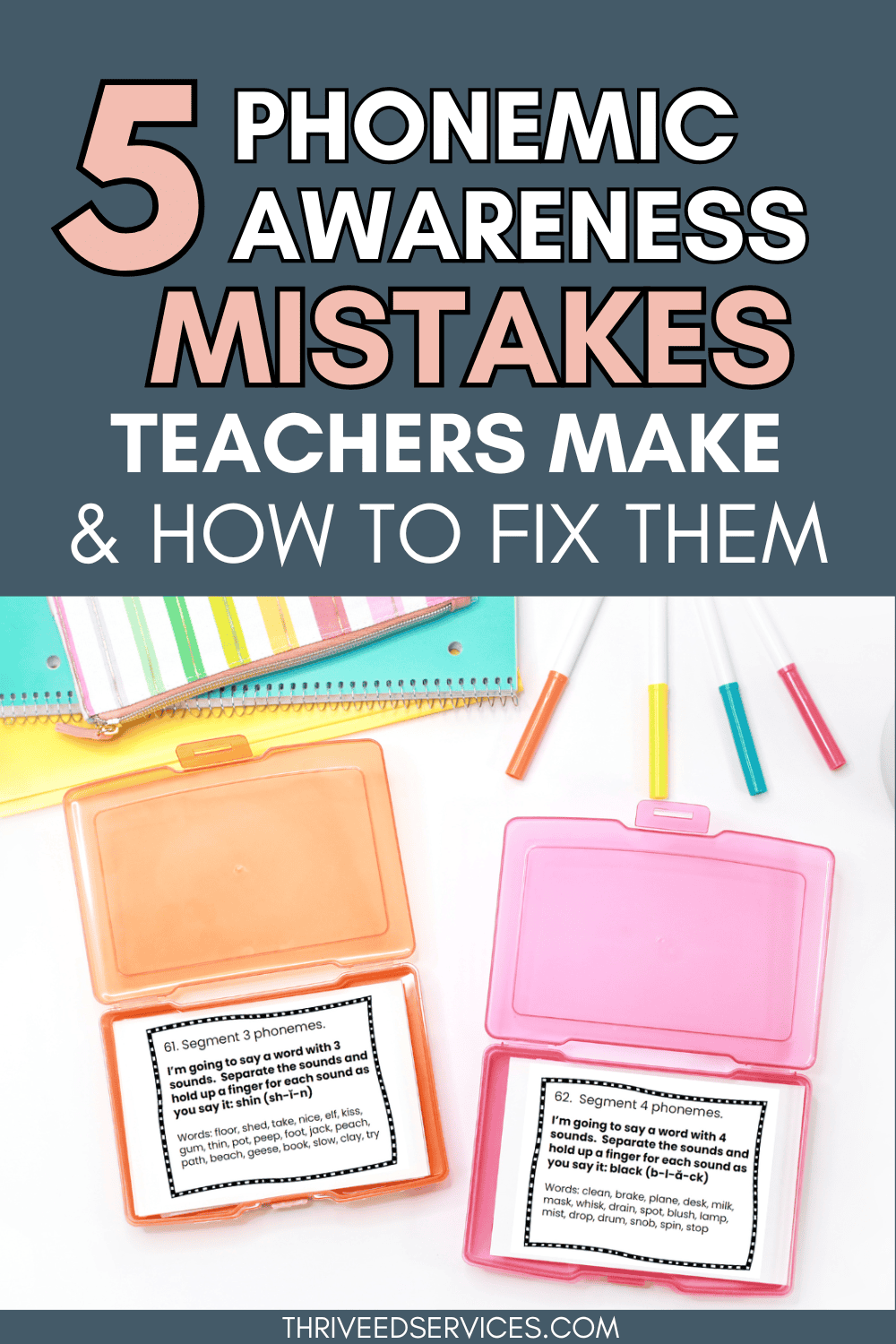 5 Common Mistakes Teachers Make With Phonemic Awareness And How to Fix Them
