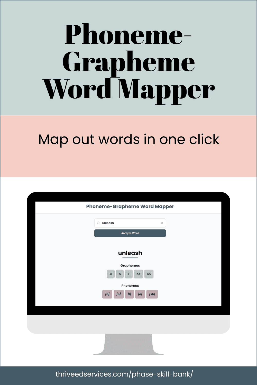 Phoneme-Grapheme Word Mapper